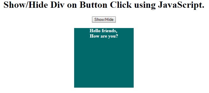 Show Hide Div On Button Click Using JavaScript